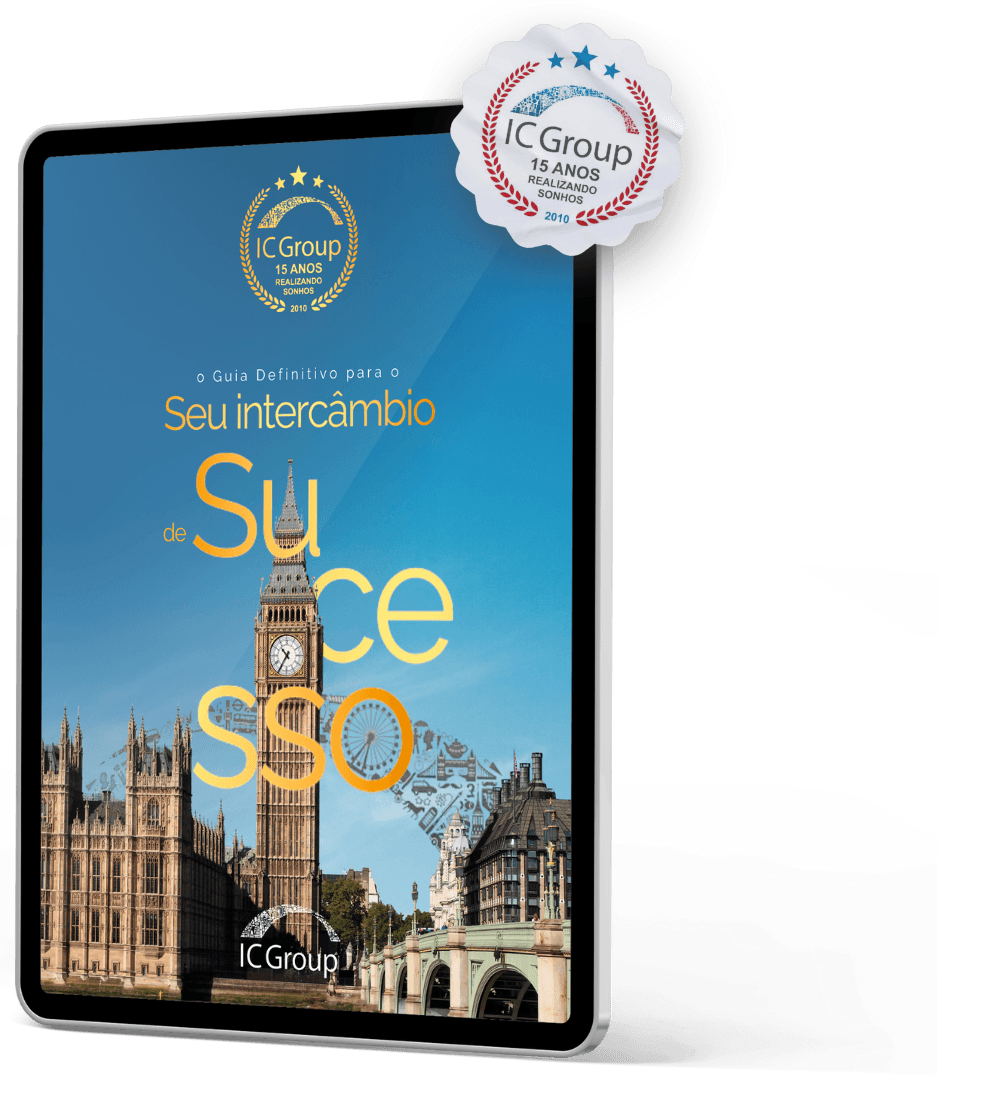 O Guia Definitivo para seu Intercâmbio de Sucesso - ICGroup Education